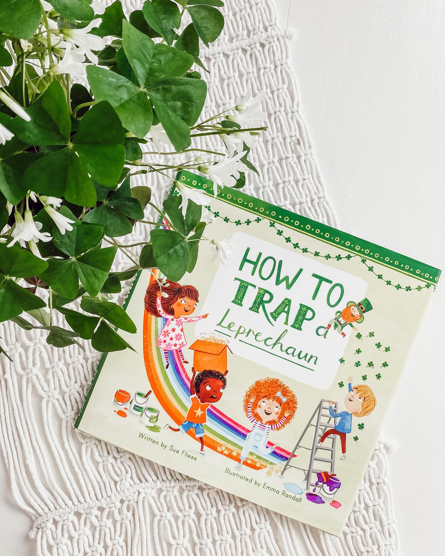 How To Trap A Leprechaun - (magical Creatures And Crafts) By Sue Fliess ...
